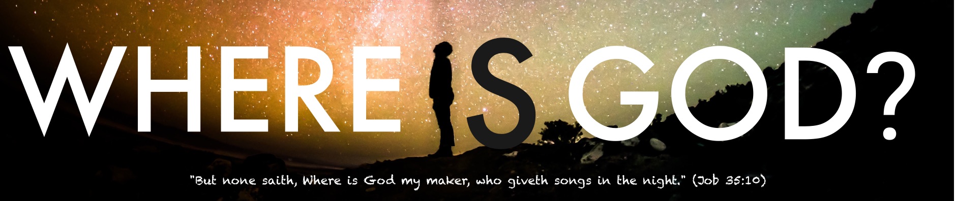 WHERE IS GOD? - Moses Ayomikun Oladipupo's Official Blog